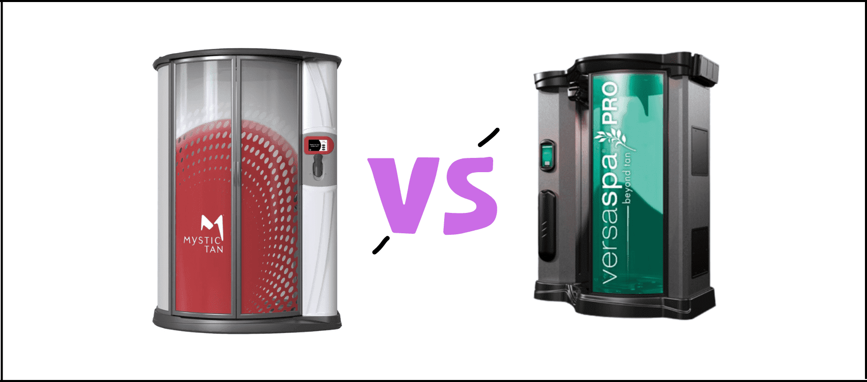 Versa vs Mystic Spray Tanning Booth Comparison - Talking Tan